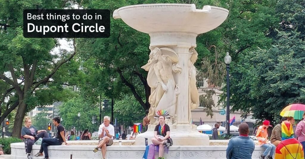 8 Fun Things To Do In Dupont Circle DC - Solo Excursion