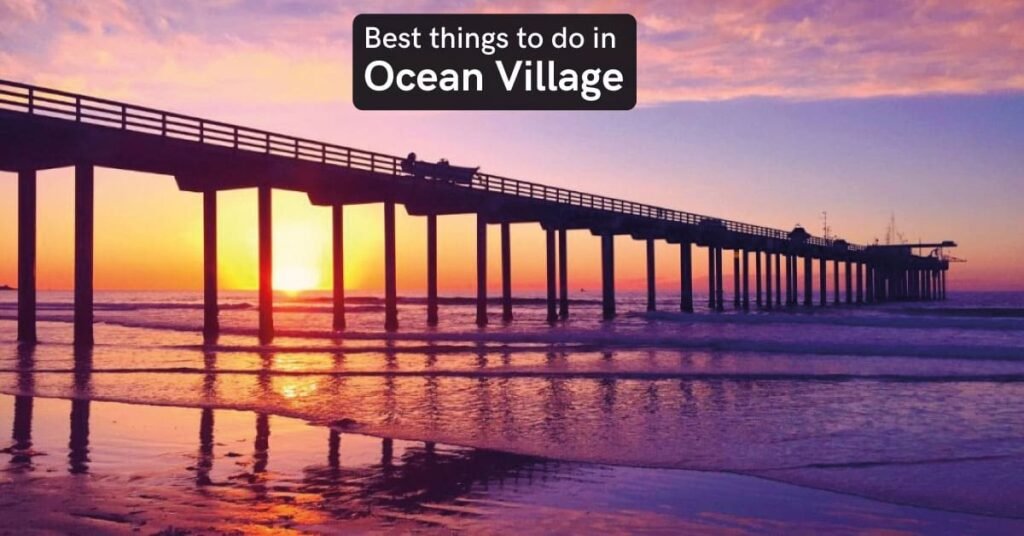17 Best Things To Do In Ocean Beach San Diego - Solo Excursion